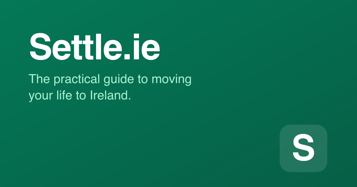 Guides to Moving to Ireland | Settle.ie